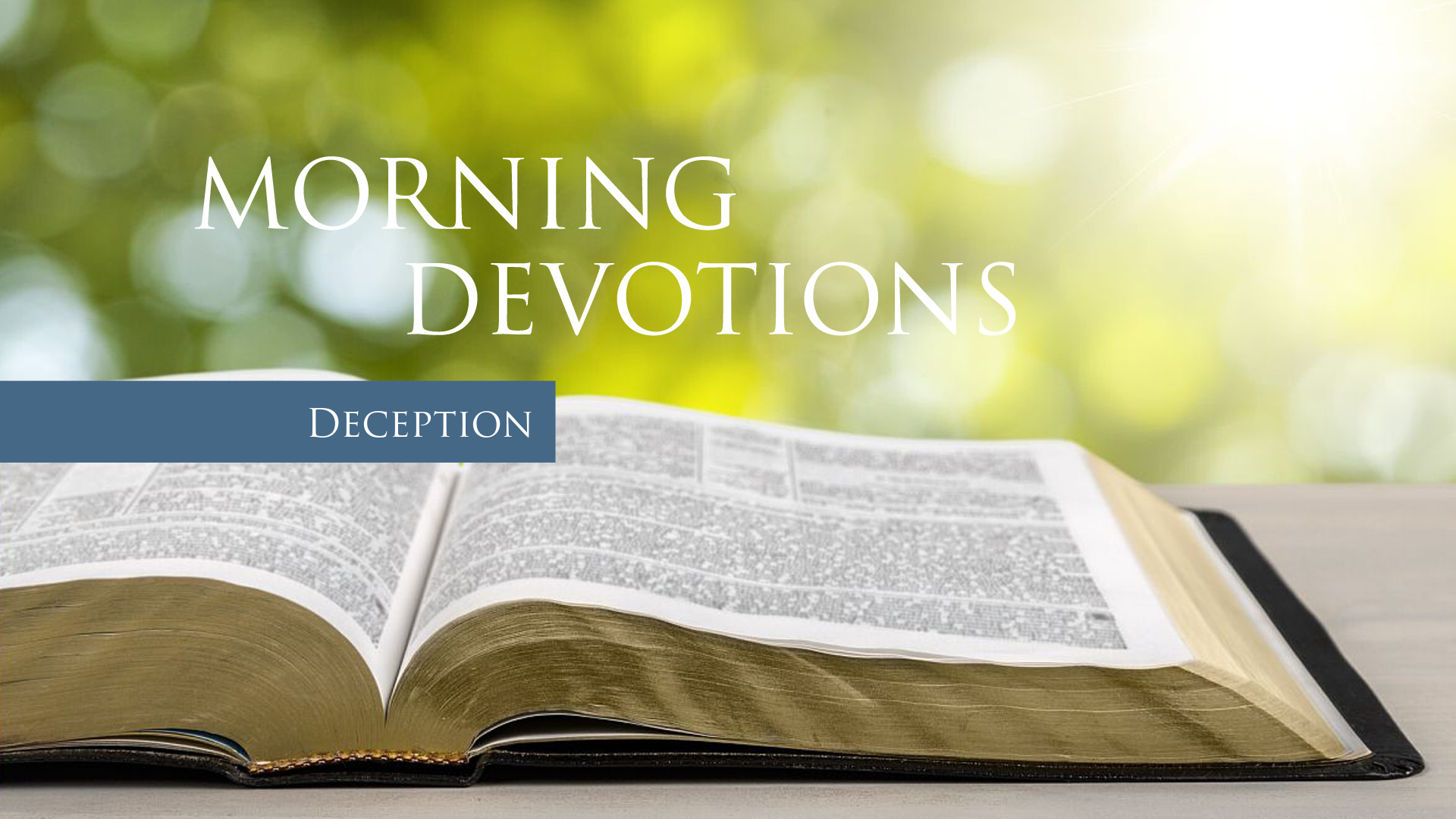 Deception - Bible Baptist Church