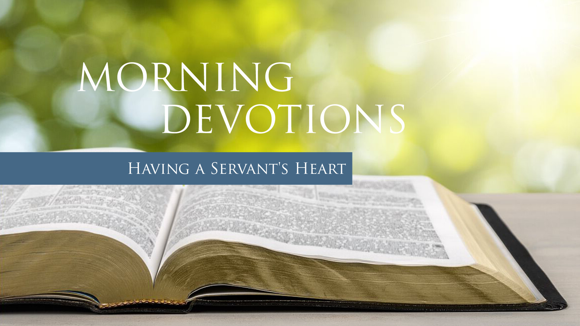 Having a Servant's Heart - Bible Baptist Church